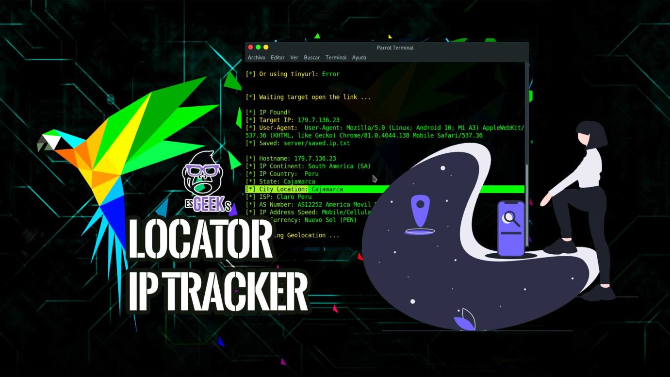 LOCATOR: Geolocalizador, IP Tracker y Más » EsGeeks