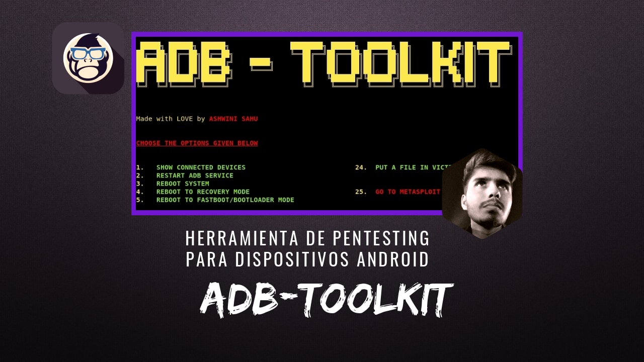 ADB-Toolkit: Herramienta de Pentesting para Android » EsGeeks