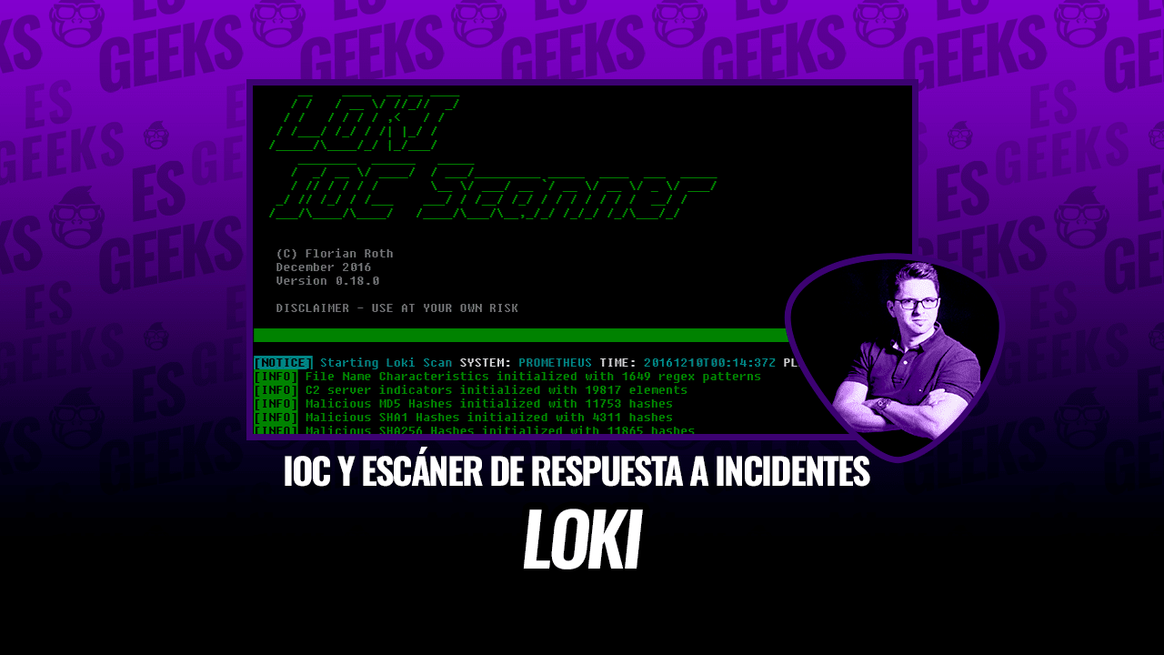 Loki: IOC Simple y Escáner de Respuesta a Incidentes » EsGeeks