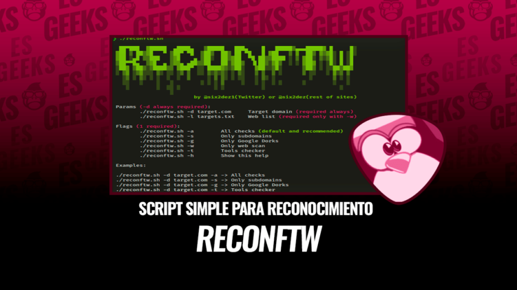 Reconftw: Script Simple para Reconocimiento Completo » EsGeeks