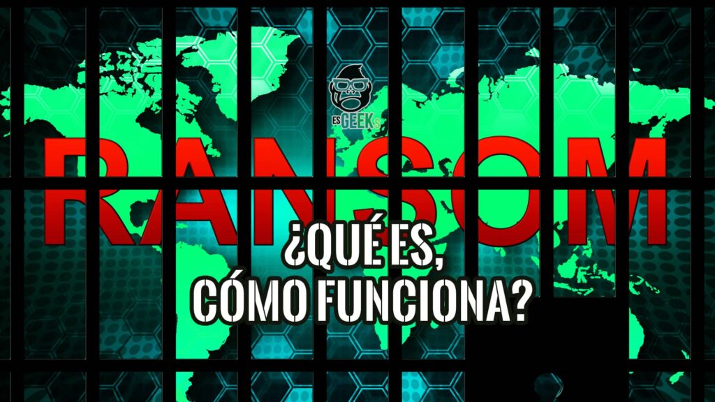 ¿Qué es el Ransomware? Cómo Funciona y Cómo Protegerse