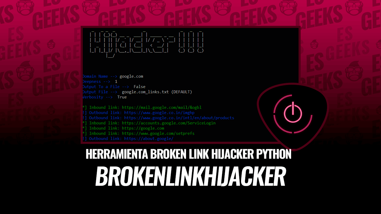 BrokenLinkHijacker (BLH): Herramienta en Python » EsGeeks