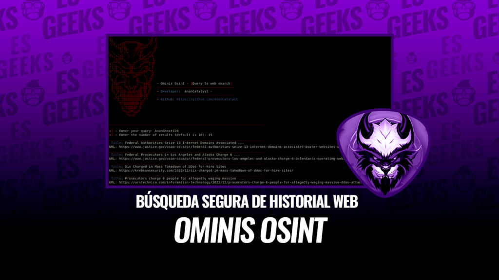 Ominis OSINT: Búsqueda Segura en la Web » EsGeeks